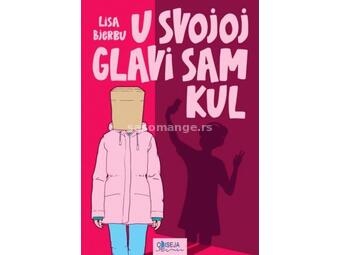 U svojoj glavi sam kul