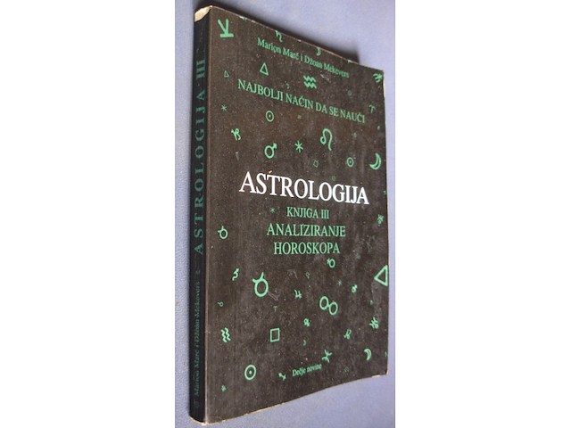 ASTROLOGIJA br III - Analiziranje horoskopa