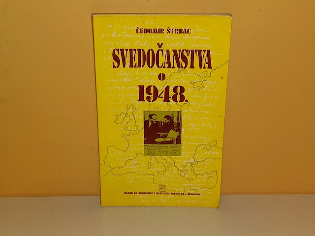 SVEDOČANSTVA O 1948. - Čedomir Štrbac