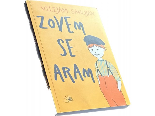 Zovem se Aram-Vilijam Sarojan