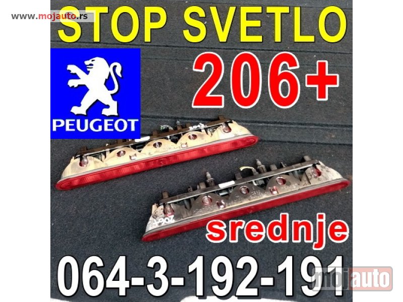 STOP SVETLO srednje treće Pežo 206 + Peugeot 2011.