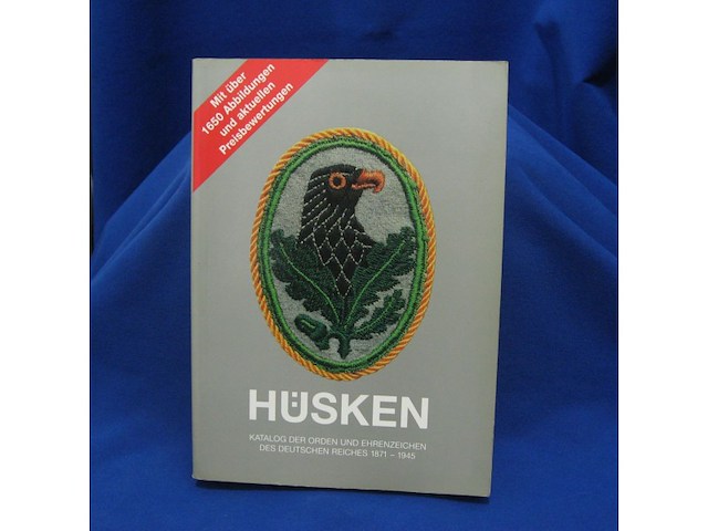 HUSKEN katalog nemackog ordenja-odlikovanja 1871-1945