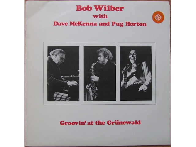 Bob Wilber  Dave McKenna and Pug Horton-Original Wilber
