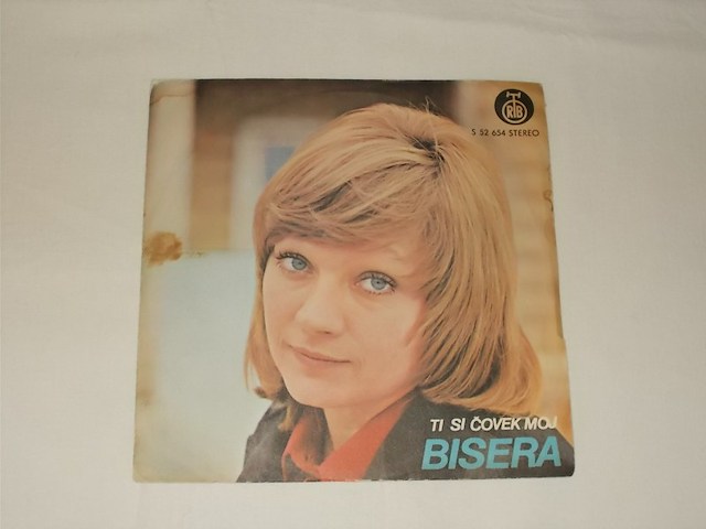Bisera Veletanlić - Ti si čovek moj / Još samo malo