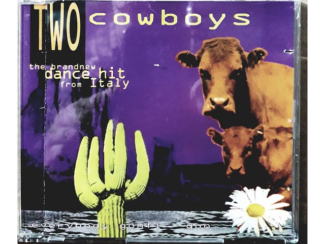 Two Cowboys – Everybody Gonfi-Gon CD Maxi  Singl