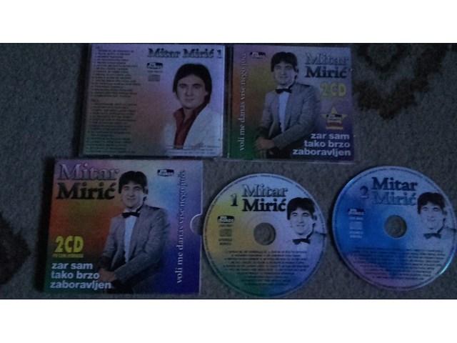 Mitar Mirić - Zar sam tako brzo zaboravljen , dupli cd