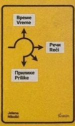 Vreme – Reči – Prilike Od Jelena Nikolić