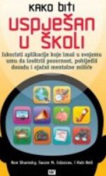 Kako Biti Uspješan U Školi Od Ron Shumsky, Susan M. Islascox, Rob Bell