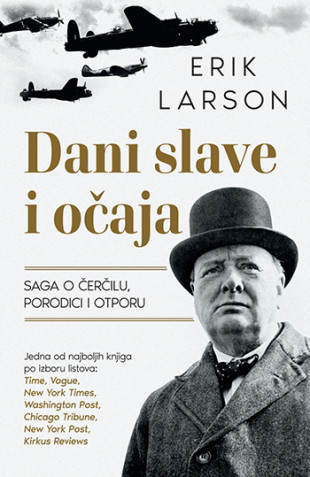 Dani slave i očaja - Erik Larson