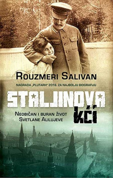 Staljinova kći - Rouzmeri Salivan