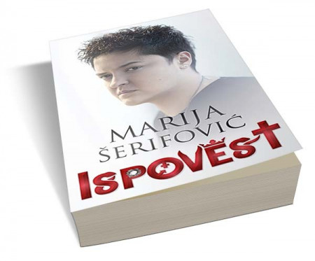 Ispovest - Marija Šerifović