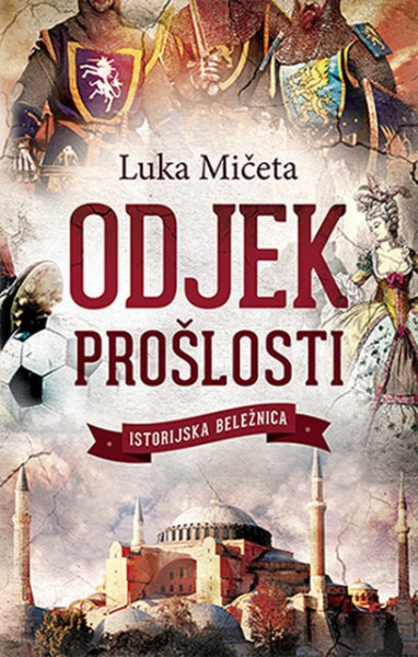 Odjek prošlosti - Luka Mičeta