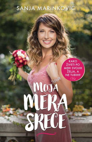 Moja mera sreće - Sanja Marinković