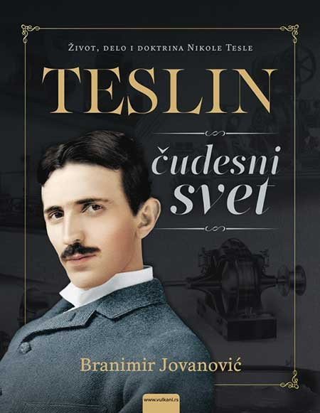 Teslin čudesni svet - Branimir Jovanović