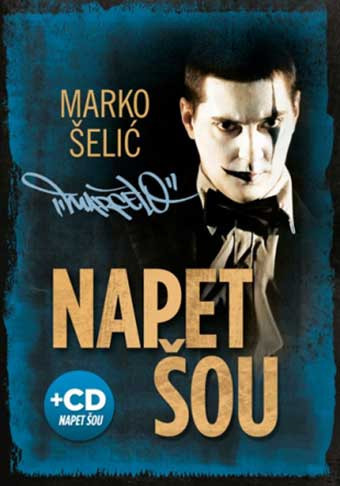 Napet šou - Marko Šelić Marčelo