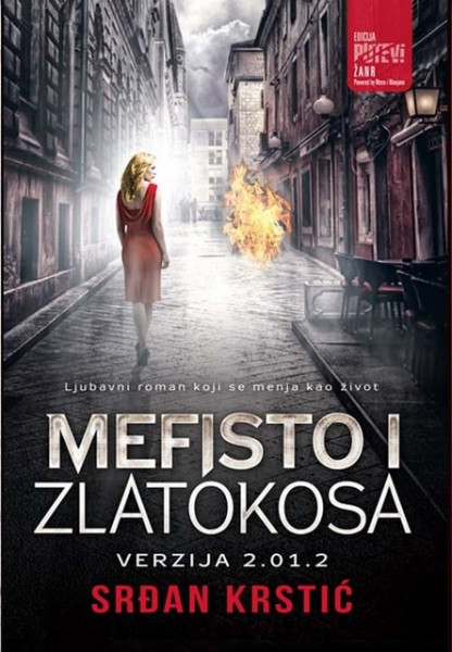 Mefisto i zlatokosa, Verzija 2.01.2 - Srđan Krstić