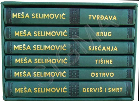 Izabrana dela 1-6 - Meša Selimović