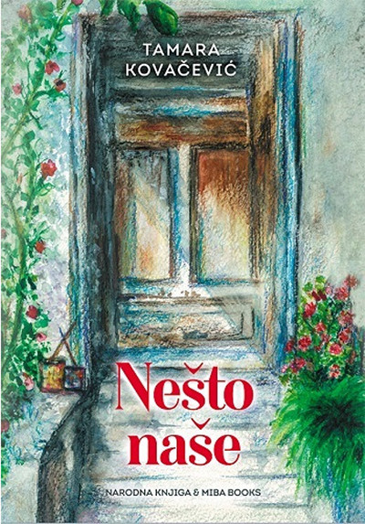 Nešto naše - Tamara Kovačević