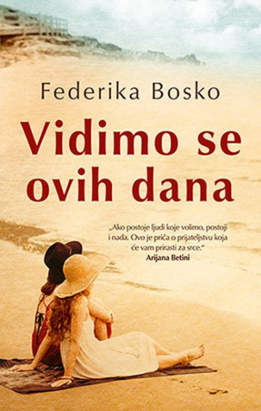 Vidimo se ovih dana - Federika Bosko