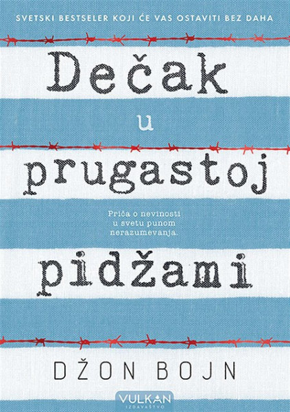 Dečak u prugastoj pidžami - Džon Bojn