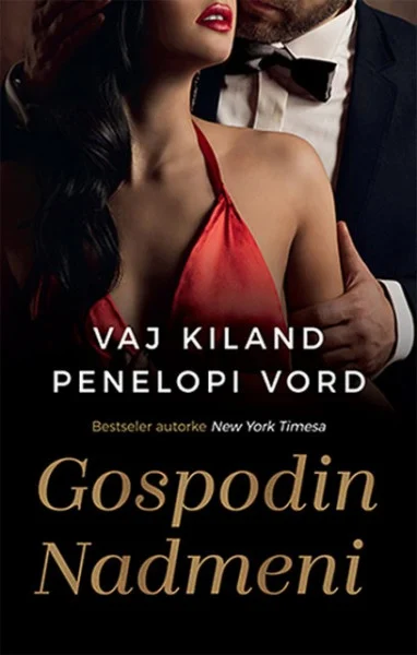 Gospodin Nadmeni - Penelopi Vord, Vaj Kiland