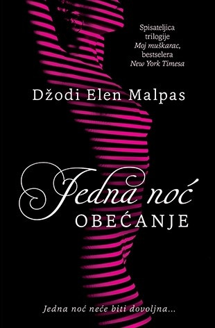 Jedna noć - Obećanje - Džodi Elen Malpas