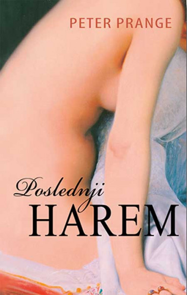 Poslednji harem - Peter Prange