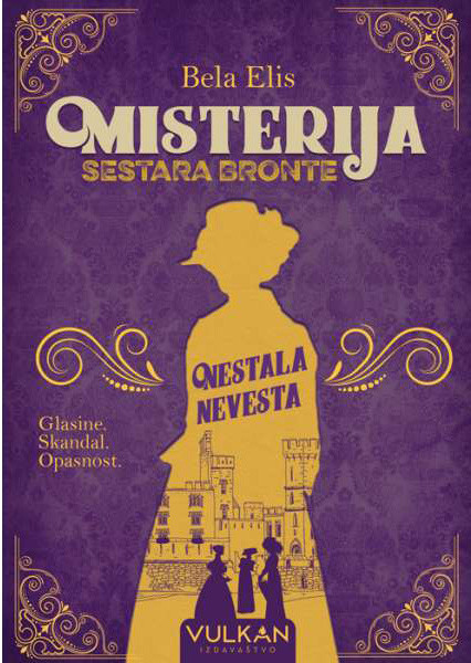 Misterija sestara Bronte: Nestala nevesta - Bela Elis