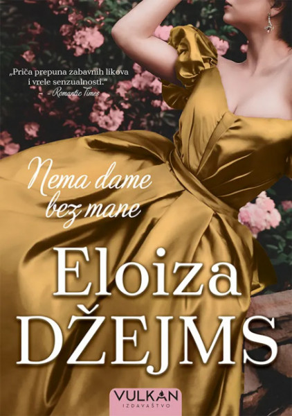 Nema dame bez mane - Eloiza Džejms