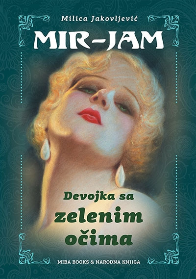 Devojka sa zelenim očima - Milica Jakovljević Mir-Jam