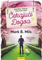Čekajući Dogoa - Mark B. Mils