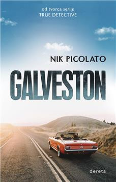 Galveston - Nik Picolato