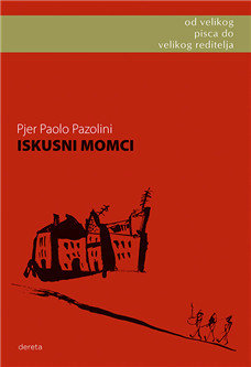 Iskusni momci - Pjer Paolo Pazolini