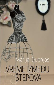 Vreme između štepova - Marija Duenjas