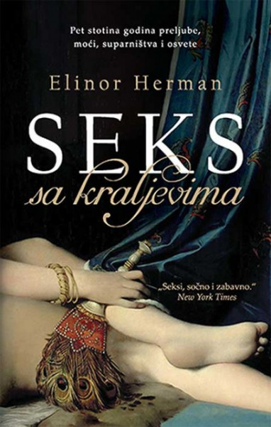 Seks sa kraljevima - Elinor Herman