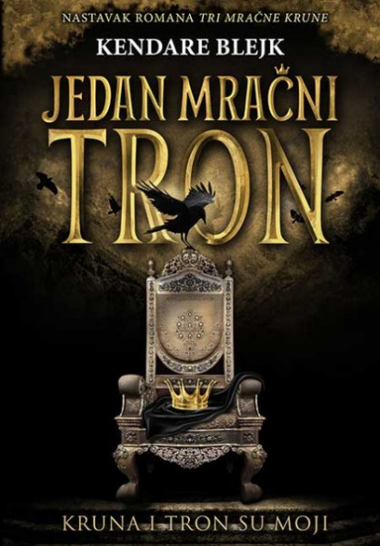 Jedan mračni tron - Kendare Blejk