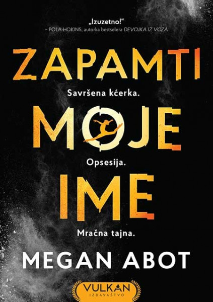 Zapamti moje ime - Megan Abot