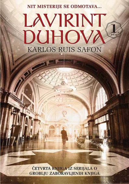 Lavirint duhova 1 - Karlos Ruis Safon