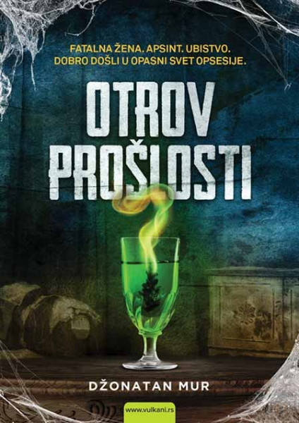 Otrov prošlosti - Džonatan Mur