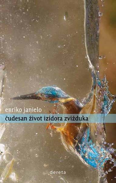 Čudesan život Izidora Zvižduka - Enriko Janielo