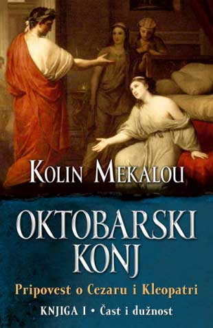 Oktobarski konj 1: Čast i dužnost - Kolin Mekalou