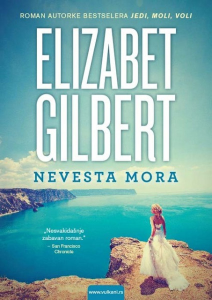 Nevesta mora - Elizabet Gilbert