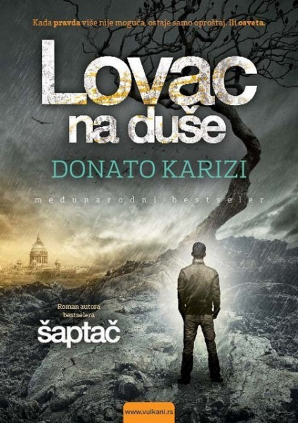 Lovac na duše - Donato Karizi