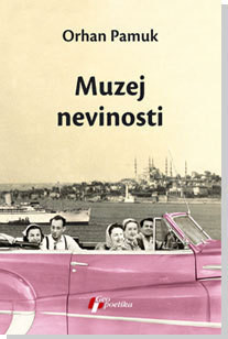 Muzej nevinosti - Orhan Pamuk