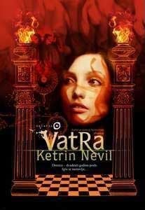 Vatra - Ketrin Nevil