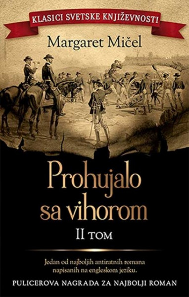 Prohujalo sa vihorom - II tom - Margaret Mičel