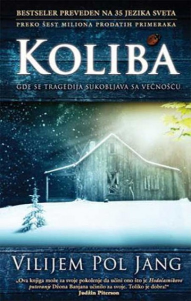 Koliba - Vilijem Pol Jang