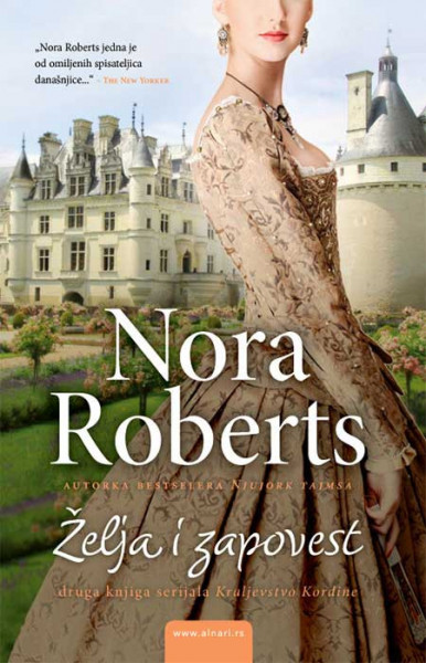 Želja i zapovest - Nora Roberts