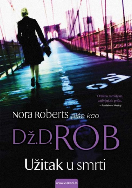 Užitak u smrti - Nora Roberts