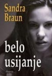 Belo usijanje - Sandra Braun